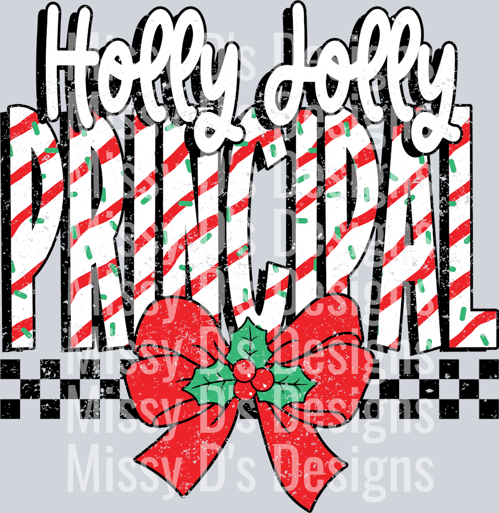 Holly Jolly Principal – Missy D's Designs
